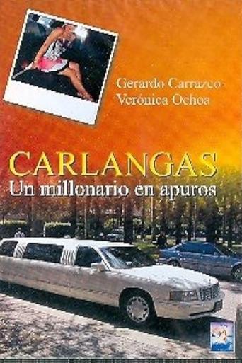 Watch Carlangas, un millonario en apuros Online | 1989 Movie | Ohreel